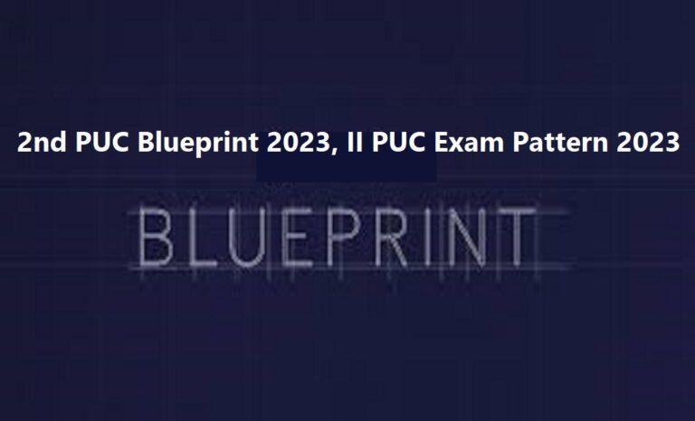 2nd PUC Blueprint 2024, 2nd PUC Exam Pattern 2024